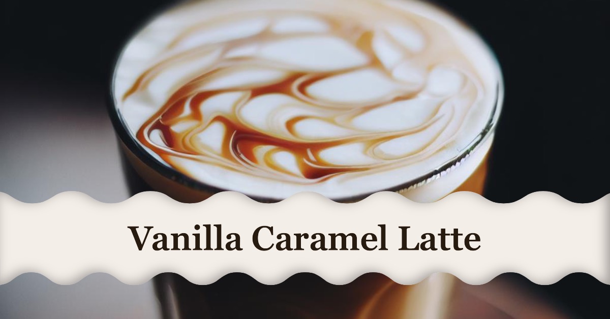 Vanilla Caramel Latte - Coffee Haze